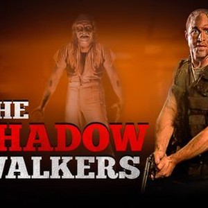 Shadow Walkers - Rotten Tomatoes