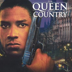 For Queen and Country (1989) - Rotten Tomatoes
