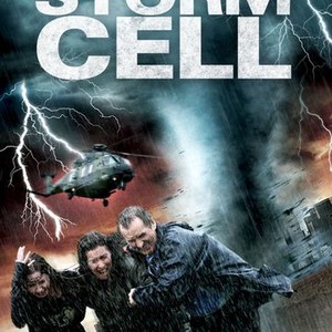 Storm Cell - Rotten Tomatoes