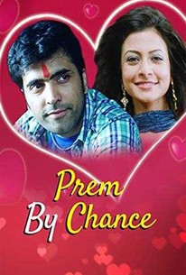 Prem by Chance | Rotten Tomatoes
