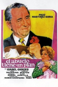 El abuelo tiene un plan | Audience Reviews | Rotten Tomatoes