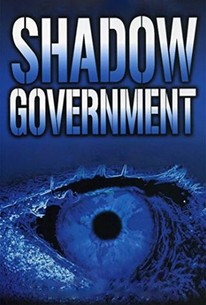 Shadow Government | Rotten Tomatoes