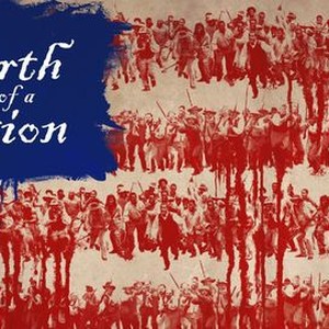 The Birth of a Nation - Rotten Tomatoes