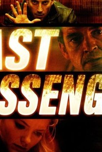 Last Passenger (2013) - Rotten Tomatoes