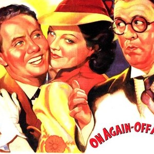 On Again, Off Again (1937) - Rotten Tomatoes