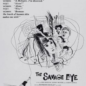 The Savage Eye - Rotten Tomatoes