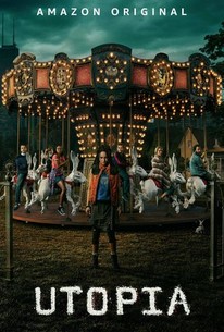 Utopia: Season 1 | Rotten Tomatoes