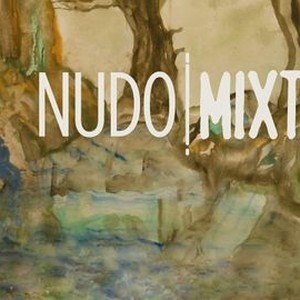 Nudo mixteco - Rotten Tomatoes