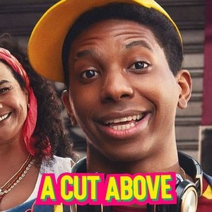 A Cut Above - Rotten Tomatoes