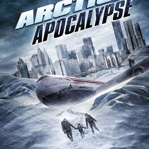 Arctic Apocalypse - Rotten Tomatoes