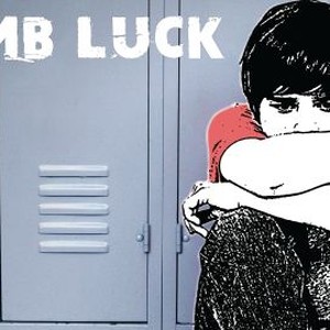 Dumb Luck - Rotten Tomatoes