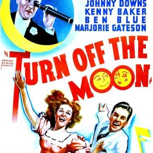 Turn Off the Moon - Rotten Tomatoes