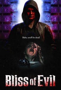 Bliss of Evil (2022) | Rotten Tomatoes