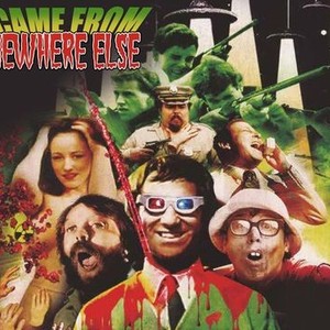 It Came From Somewhere Else - Rotten Tomatoes