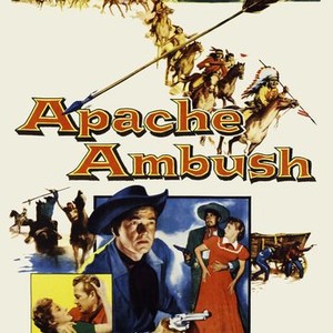 Apache Ambush - Rotten Tomatoes