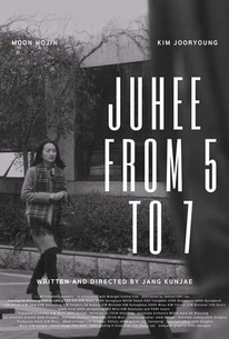 Juhee from 5 to 7 | Rotten Tomatoes