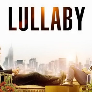 Lullaby - Rotten Tomatoes