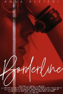 Borderline (2021) | Rotten Tomatoes