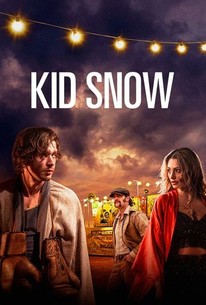 Kid Snow | Rotten Tomatoes