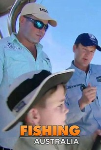 Fishing Australia: Season 11, Episode 12 - Rotten Tomatoes