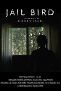 Jail Bird | Rotten Tomatoes