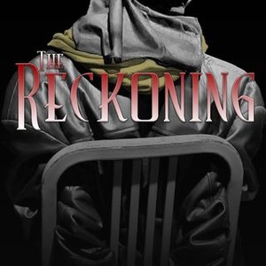The Reckoning - Rotten Tomatoes