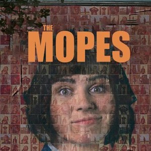 The Mopes - Rotten Tomatoes