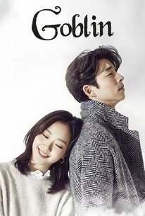 Goblin: Season 1 | Rotten Tomatoes