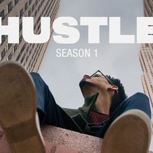 HUSTLE: Season 1, Episode 2 - Rotten Tomatoes