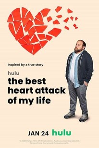 The Best Heart Attack of My Life: Season 1 | Rotten Tomatoes