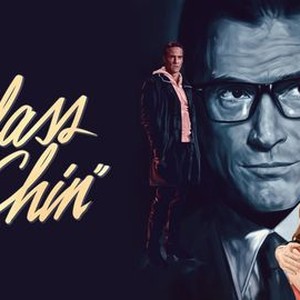 Glass Chin - Rotten Tomatoes