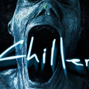 Chiller - Rotten Tomatoes