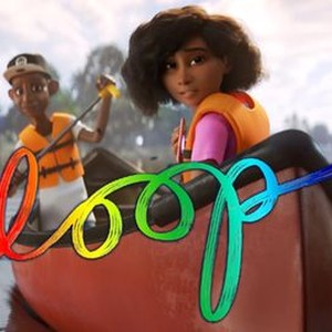 Loop - Rotten Tomatoes