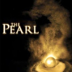 The Pearl - Rotten Tomatoes
