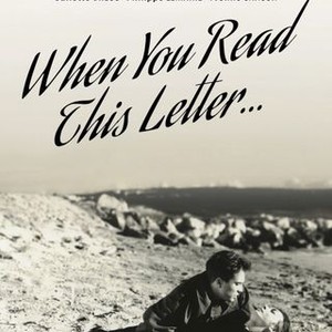 When You Read This Letter - Rotten Tomatoes