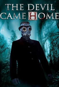 The Devil Came Home | Rotten Tomatoes