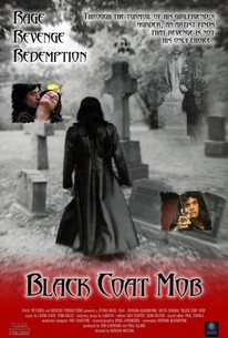 Black Coat Mob | Rotten Tomatoes