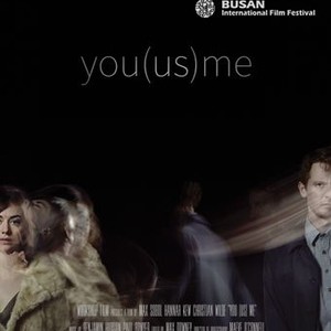 You (Us) Me - Rotten Tomatoes