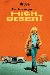 High Desert: Season 1 | Rotten Tomatoes