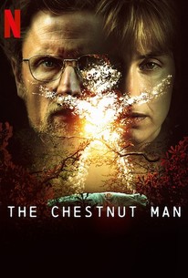 The Chestnut Man | Rotten Tomatoes