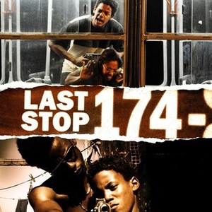 Last Stop 174 - Rotten Tomatoes