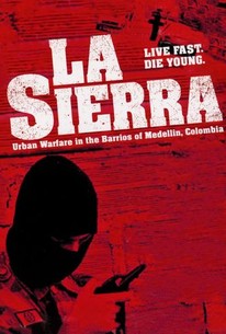 La Sierra | Rotten Tomatoes
