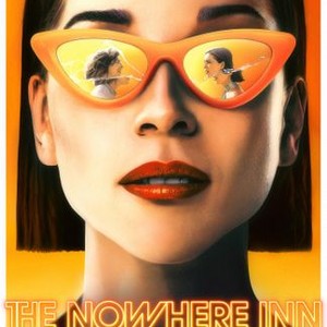 The Nowhere Inn - Rotten Tomatoes