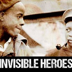 Invisible Heroes - Rotten Tomatoes