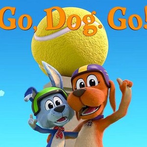 Go Dog Go: Season 2, Episode 8 - Rotten Tomatoes