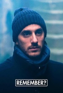 Remember? (2018) | Rotten Tomatoes