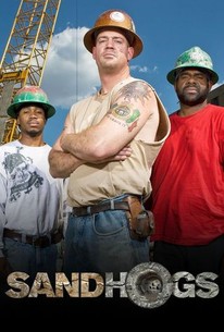 Sandhogs | Rotten Tomatoes