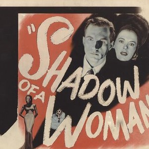 Shadow of a Woman - Rotten Tomatoes