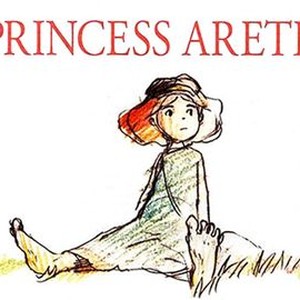 Princess Arete - Rotten Tomatoes