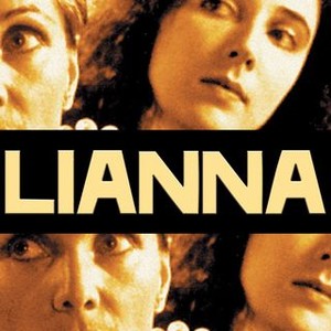 Lianna - Rotten Tomatoes